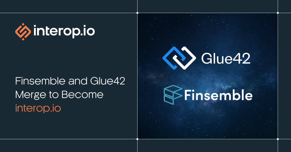 Finsemble and Glue42 Merge to Become interop.io - interop.io