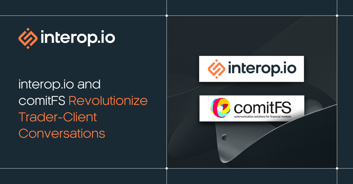 interop.io and comitFS Form Strategic Partnership